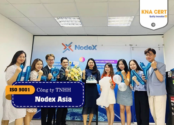 KNA chứng nhận ISO 9001:2015 cho Công ty TNHH Nodex Asia