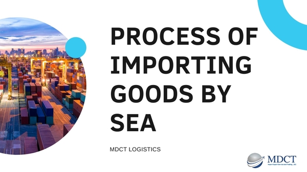 Importing Goods By Sea Mdct Moving Forward