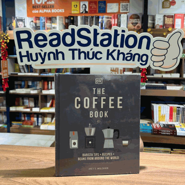 The Coffee Book: Barista tips * recipes * beans from around the world