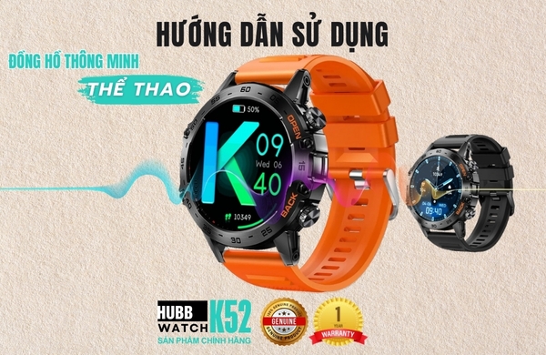 Hướng dẫn sử dụng SmartWatch K52