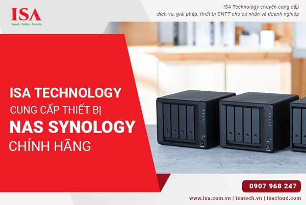 Isa Technology cung cấp thiết bị nas synology chính hãng