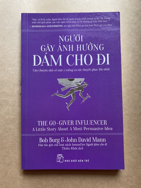 Người Gây Ảnh Hưởng - Dám Cho Đi - Câu Chuyện Nhỏ Về Một Ý Tưởng Có Sức ...
