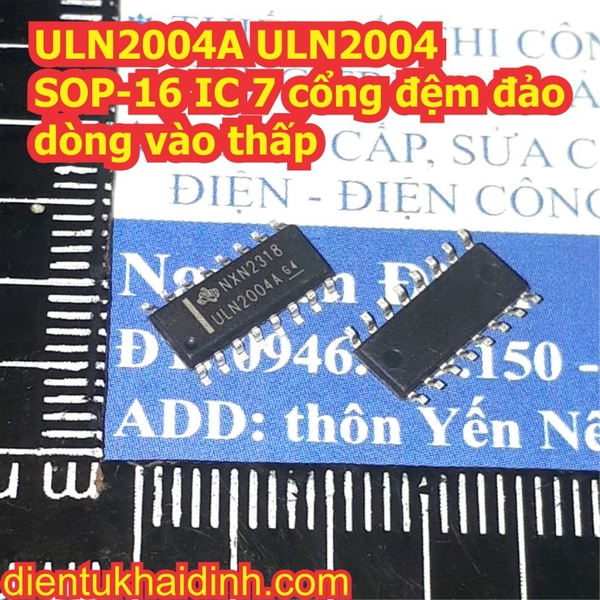 ULN2004AN ULN2004A ULN2004 DIP-16 SOP-16 IC 7 cổng đệm đảo dòng vào ...