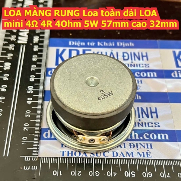 LOA MÀNG RUNG Loa toàn dải LOA mini 4Ω 4R 4Ohm 5W 57mm cao 32mm kde4253