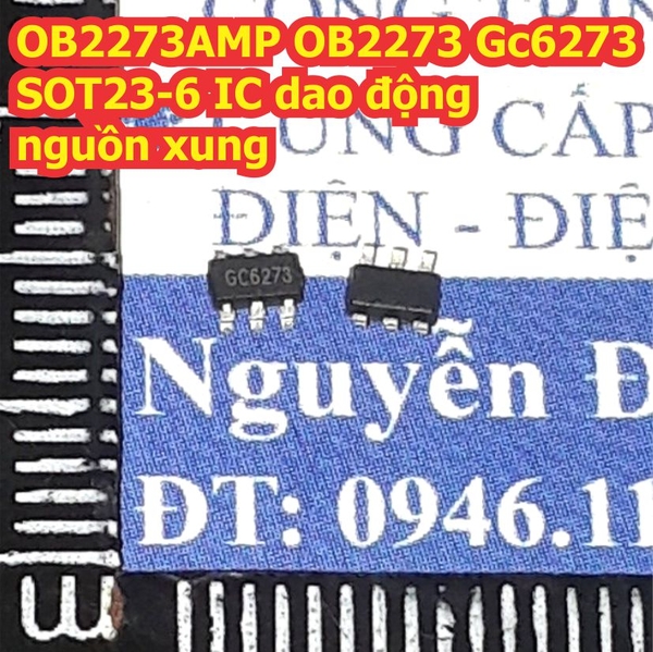OB2273AMP OB2273 GC6273 SOT23-6 IC dao động nguồn xung kde9657