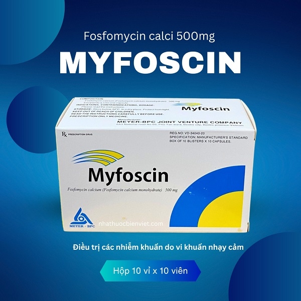 Myfoscin - Thuốc điều trị viêm, nhiễm khuẩn