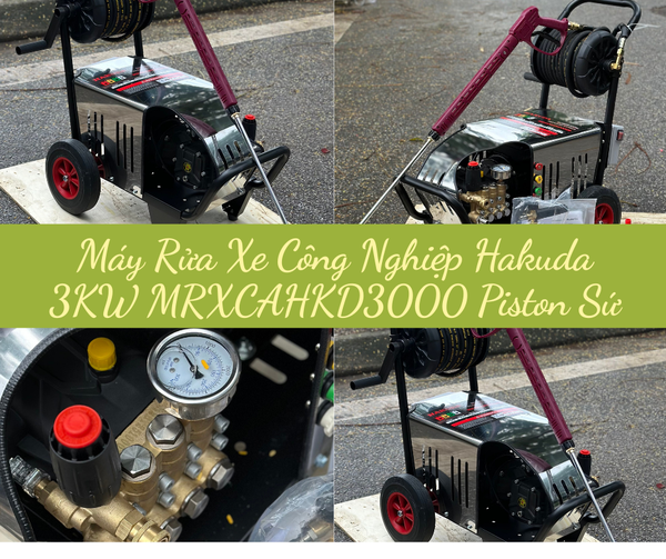Máy Rửa Xe Công Nghiệp 3KW Hakuda MRXCAHKD3000 – Piston Sứ Siêu Bền, Áp ...
