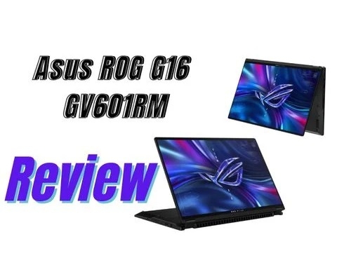 Đánh giá chi tiết laptop Gaming Asus ROG Flow X16 GV601RM - AMD Ryzen