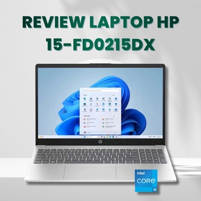 Đánh giá review laptop HP 15-fd0215dx - Core i5 1334U RAM 16GB