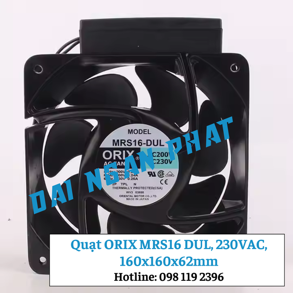 Quạt ORIX MRS16 DUL, 230VAC, 160x160x62mm