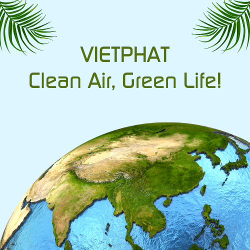 VIETPHAT – Clean Air, Green Life!