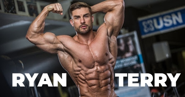 Ryan Terry- Nam vương thể hình thế giới và bí quyết 6 múi cực chuẩn