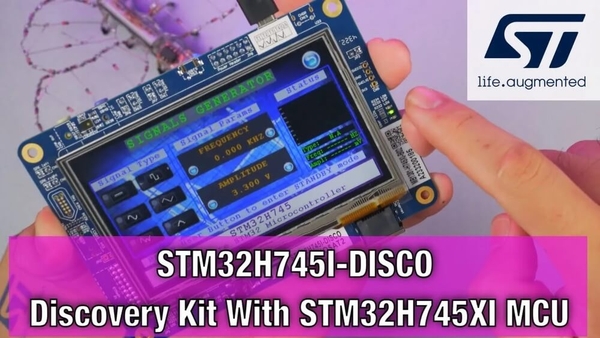 Mở hộp và Đánh giá chi tiết - Kit STM32H745I Discovery