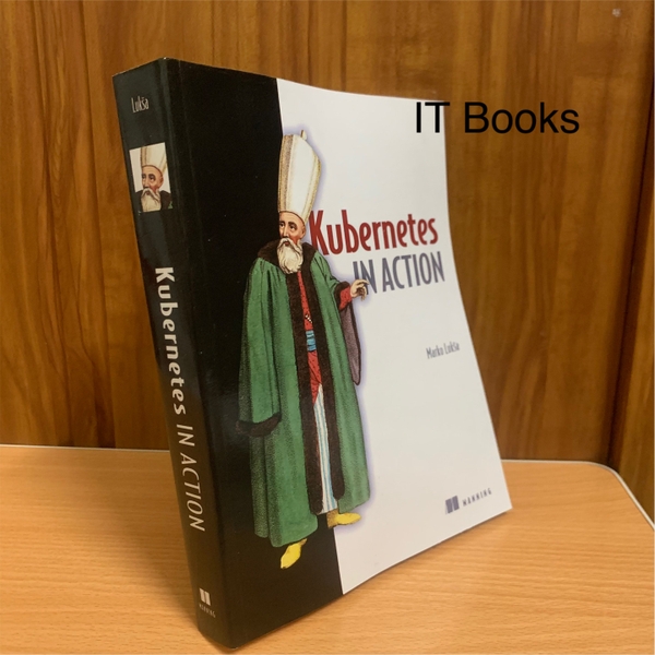 Kubernetes in Action