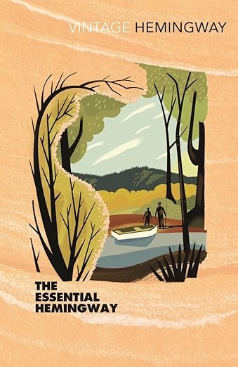 The Essential Hemingway | Pages of Passion