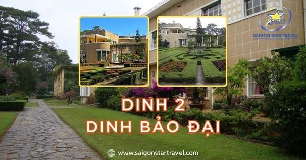 Khám phá Dinh 2 Đà Lạt – Dinh thự cổ mang đậm kiến trúc Pháp xưa