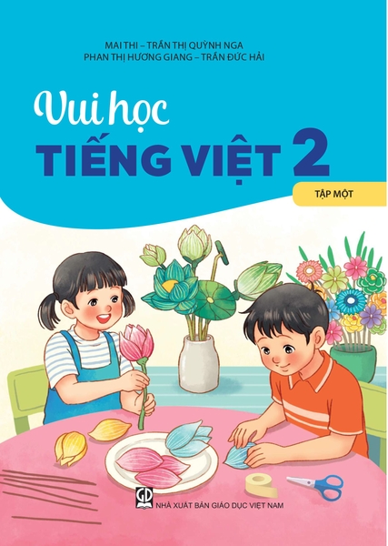 Vui Học Tiếng Việt Lớp 2 Tập 1