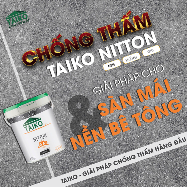 Lợi Ích Khi Sử Dụng Sơn Chống Thấm TAIKO NITTON Cho Sàn Lộ Thiên – Giải ...
