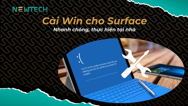 Cách cài Win cho Surface nhanh chóng, thực hiện tại nhà
