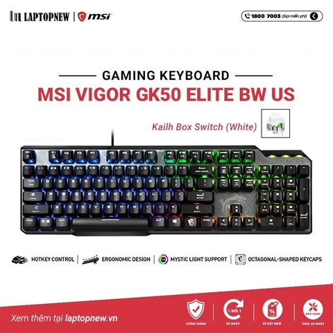 Keyboard MSI VIGOR GK50 ELITE BW | LAPTOPNEW.vn