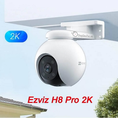 Camera Ezviz H8 Pro 2K Xoay 360 ngoài trời