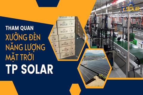 TP Solar - Đèn Năng Lượng Mặt Trời Chính Hãng