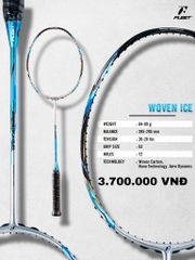 Vợt Cầu Lông Fleet WOVEN ICE | Trang Nguyen Sport