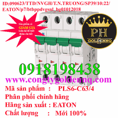 Cầu dao MCB PLS6-C63/4 Eaton | Công Ty TNHH Tổng Hợp Quốc Tế Golden NQ