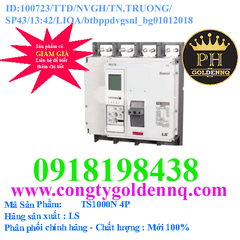 MCCB LS TS1000N 50kA 1000A 4P | Công Ty Quốc Tế Golden NQ