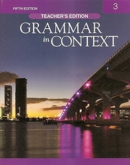 Grammar in Context 4 5th Teacher's Edition | Hiệu Sách Thuật